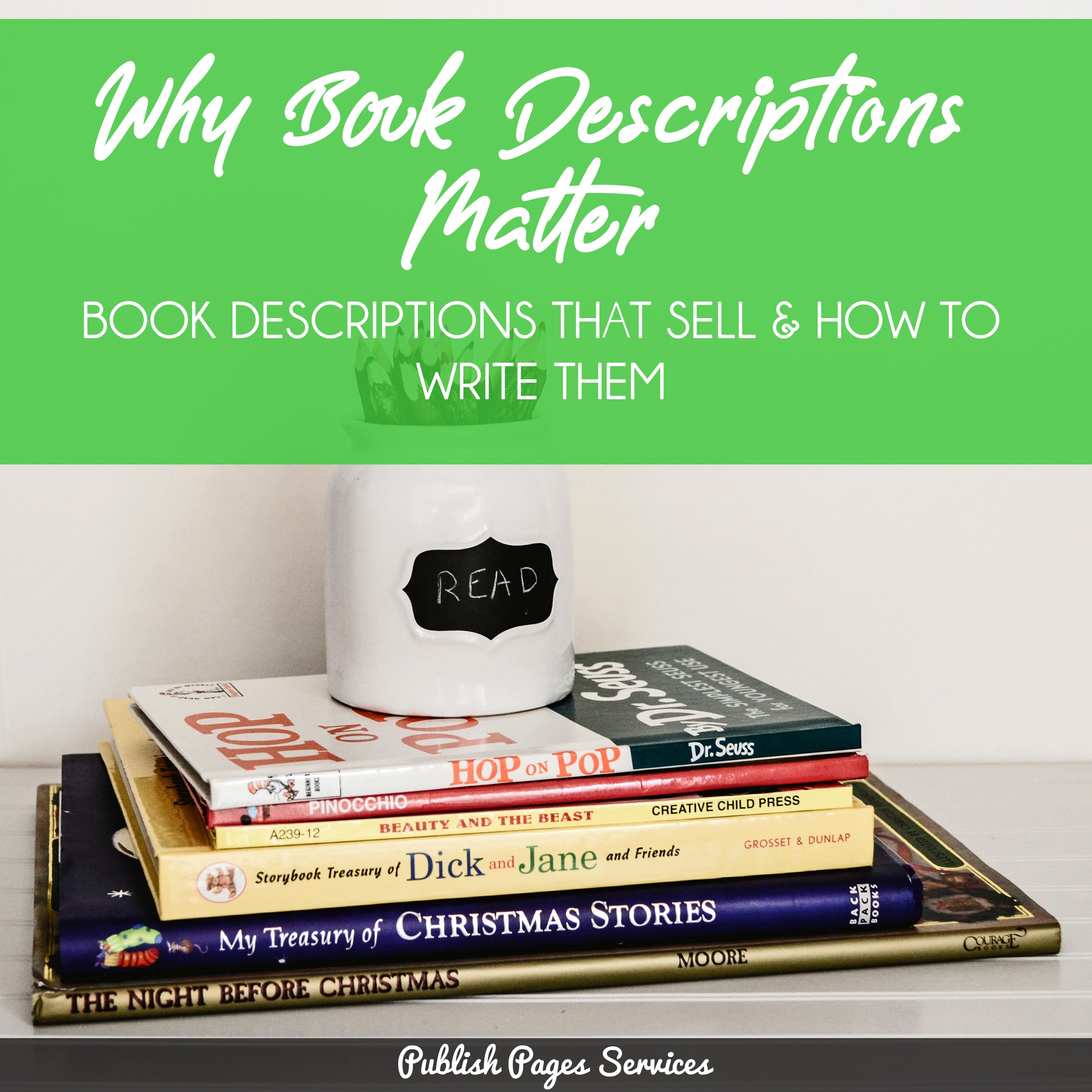 Why Book Descriptions Matter: Book Descriptions That Sell & How To Wri ...
